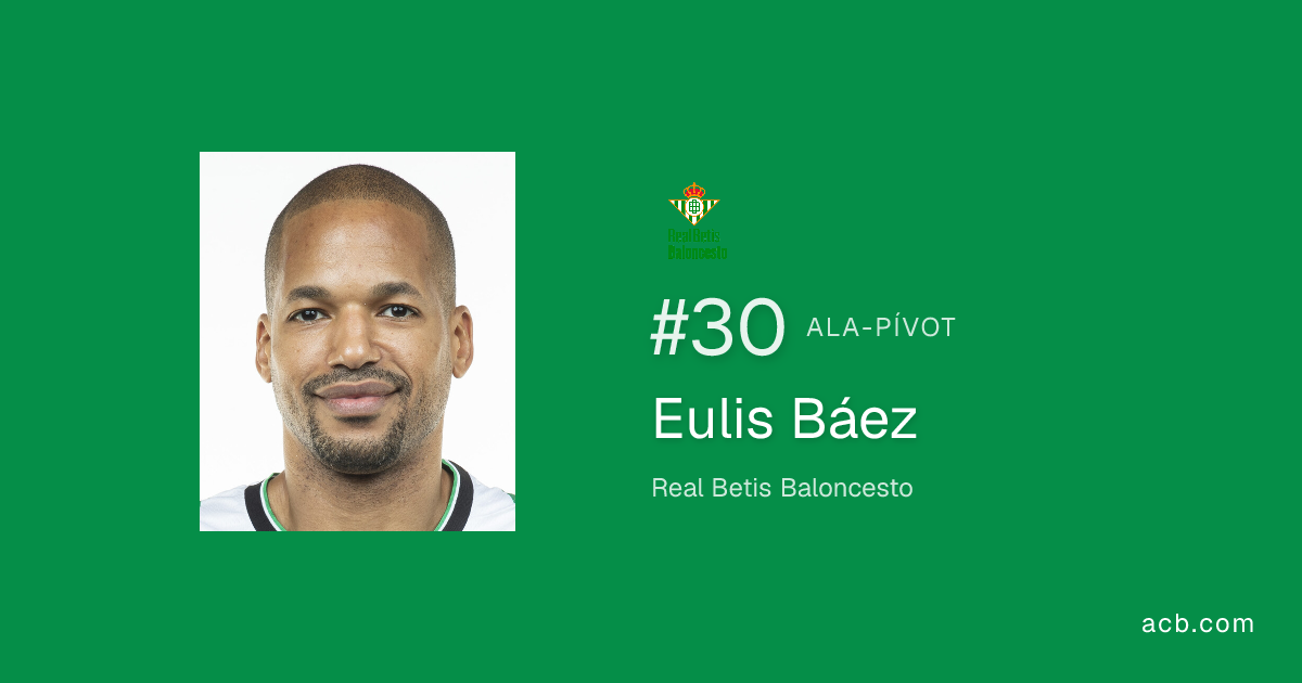 Temporada Eulis Báez | Jugador acb | acb.com